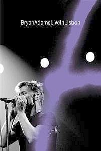 Live in Lisbon by Bryan Adams (Video, Pop Rock): Reviews, Ratings ...