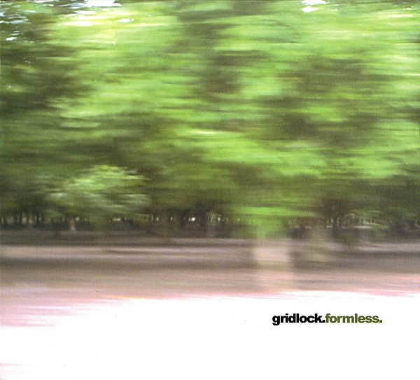 Formless by Gridlock (Album, IDM): Reviews, Ratings, Credits, Song list ...