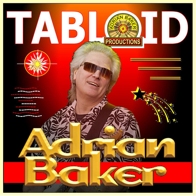 Tabloid by Adrian Baker (Single): Reviews, Ratings, Credits, Song list - Rate Your Music