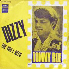 Dizzy / The You I Need by Tommy Roe (Single): Reviews, Ratings, Credits ...