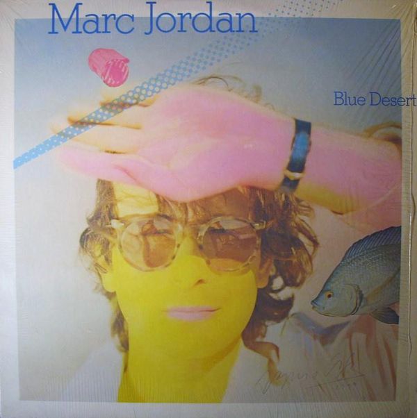Blue Desert by Marc Jordan (Album; Warner Bros.; BSK 3362): Reviews ...