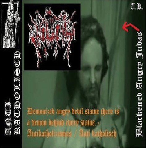 Blackened Angry Judas by Anti Katholisch (Additional release, Black ...