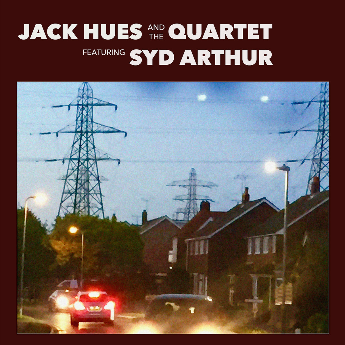 Nobody's Fault But My Own by Jack Hues and the Quartet featuring Syd Arthur (Album): Reviews ...