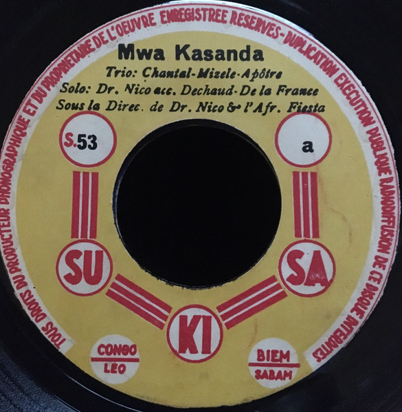 Mwa Kasanda / Pokwa Paris by Dr. Nico & l'African Fiesta Sukisa (Single ...