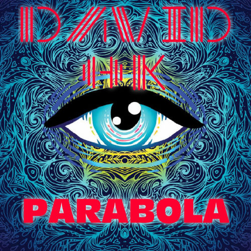 PARABOLA by David HK (Single): Reviews, Ratings, Credits, Song list - Rate Your Music