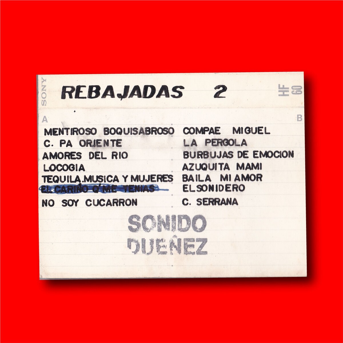 Rebajadas 2 by Gabriel Dueñez (DJ Mix, Cumbia rebajada): Reviews ...