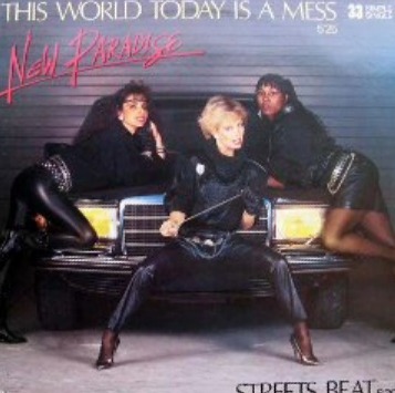 This World Today Is A Mess by New Paradise (Single, Hi-NRG): Reviews ...