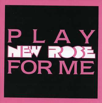 Play New Rose for Me by Various Artists (Compilation, Alternative Rock ...