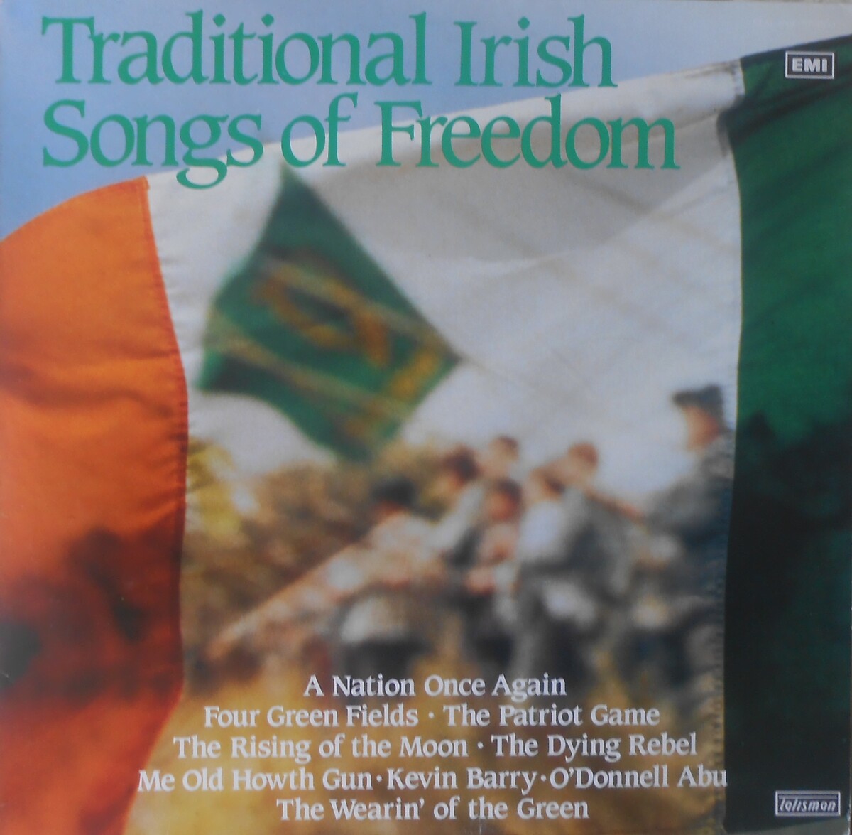Traditional Irish Songs of Freedom by Various Artists (Compilation ...