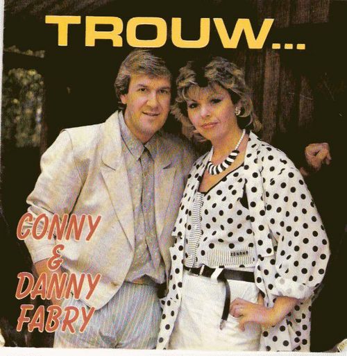Trouw... / Freedom Meldoy by Conny & Danny Fabry (Single): Reviews ...