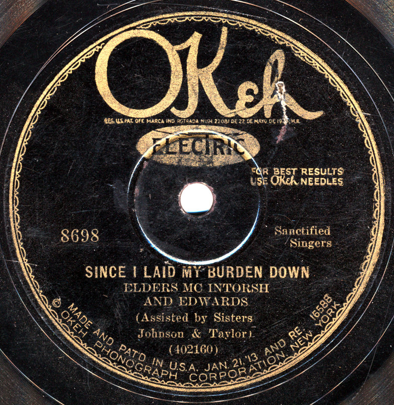 Since I Laid My Burden Down / Latter Rain Is Fall by Elders McIntorsh ...