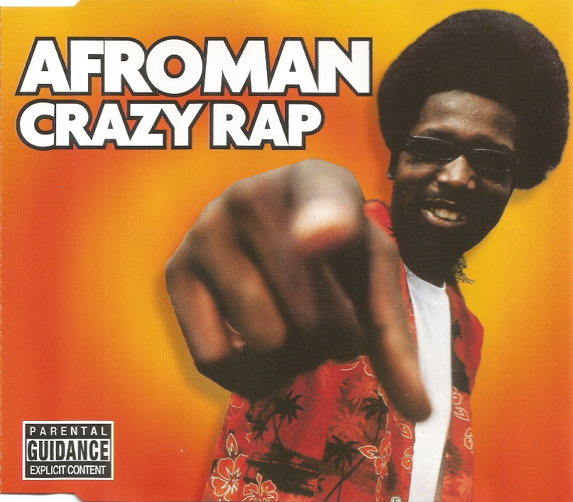 Crazy Rap by Afroman (Single; T-Bones; 015 605-2): Reviews, Ratings ...