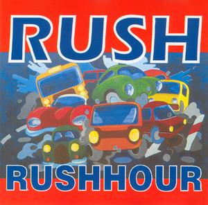 Rushhour by Rush (Bootleg): Reviews, Ratings, Credits, Song list - Rate ...