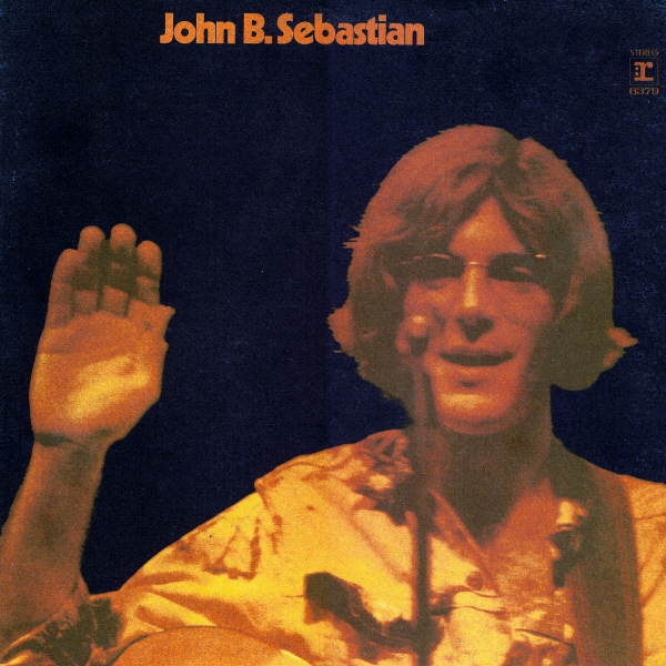 John B. Sebastian by John B. Sebastian (Album; Reprise; RS 6379 ...