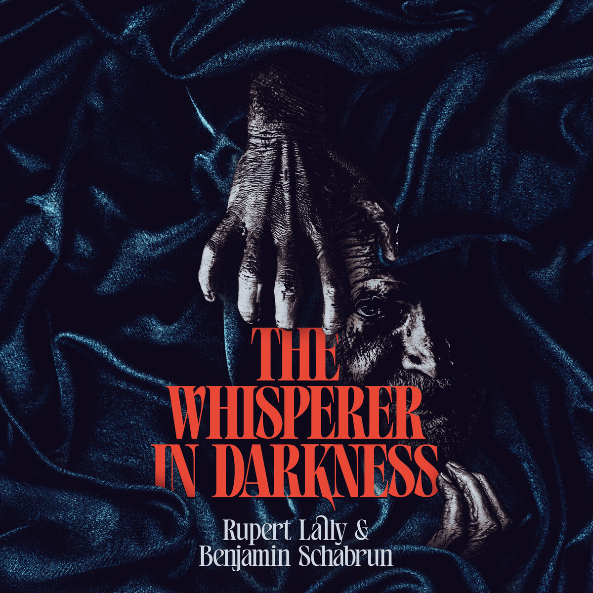 The Whisperer in Darkness by Rupert Lally & Benjamin Schabrun (Album ...