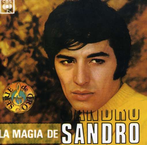 La magia de Sandro by Sandro (Album; CBS; CDB-80153): Reviews, Ratings ...