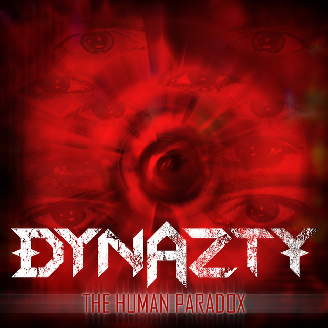 The Human Paradox by Dynazty (Single): Reviews, Ratings, Credits, Song ...