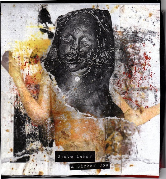 A Sicker Cow by Slave Labor (Album; Bizarre; n/a): Reviews, Ratings ...