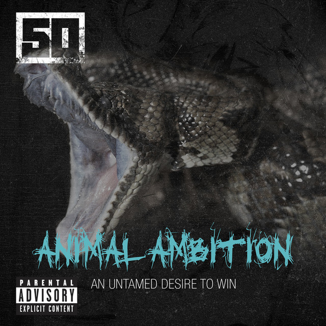 Animal Ambition by 50 Cent (Single, Pop Rap): Reviews, Ratings, Credits ...