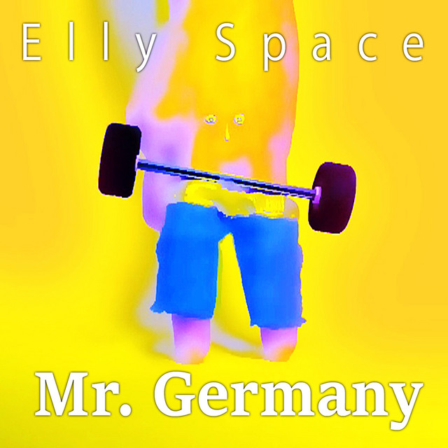 Mr. Germany by Elly Space (Single): Reviews, Ratings, Credits, Song ...