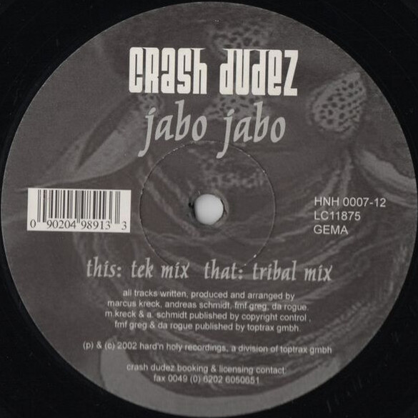 Jabo Jabo by Crash Dudez (Single; Hard 'n Holy; HNH 0007-12): Reviews ...