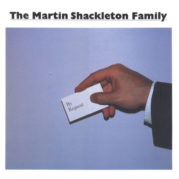 The Martin Shackleton Family Albums: songs, discography, biography, and ...