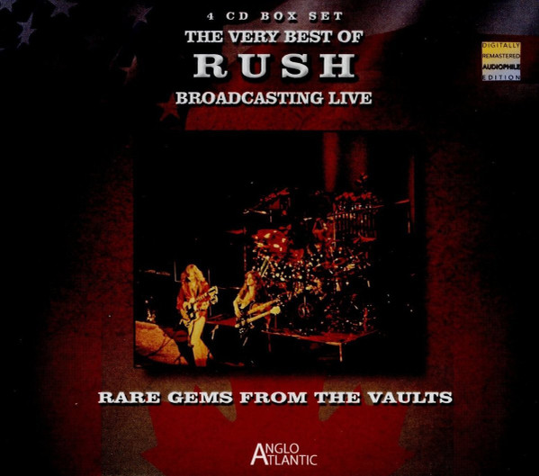 The Very Best of Rush Broadcasting Live: Rare Gems From the Vaults by ...