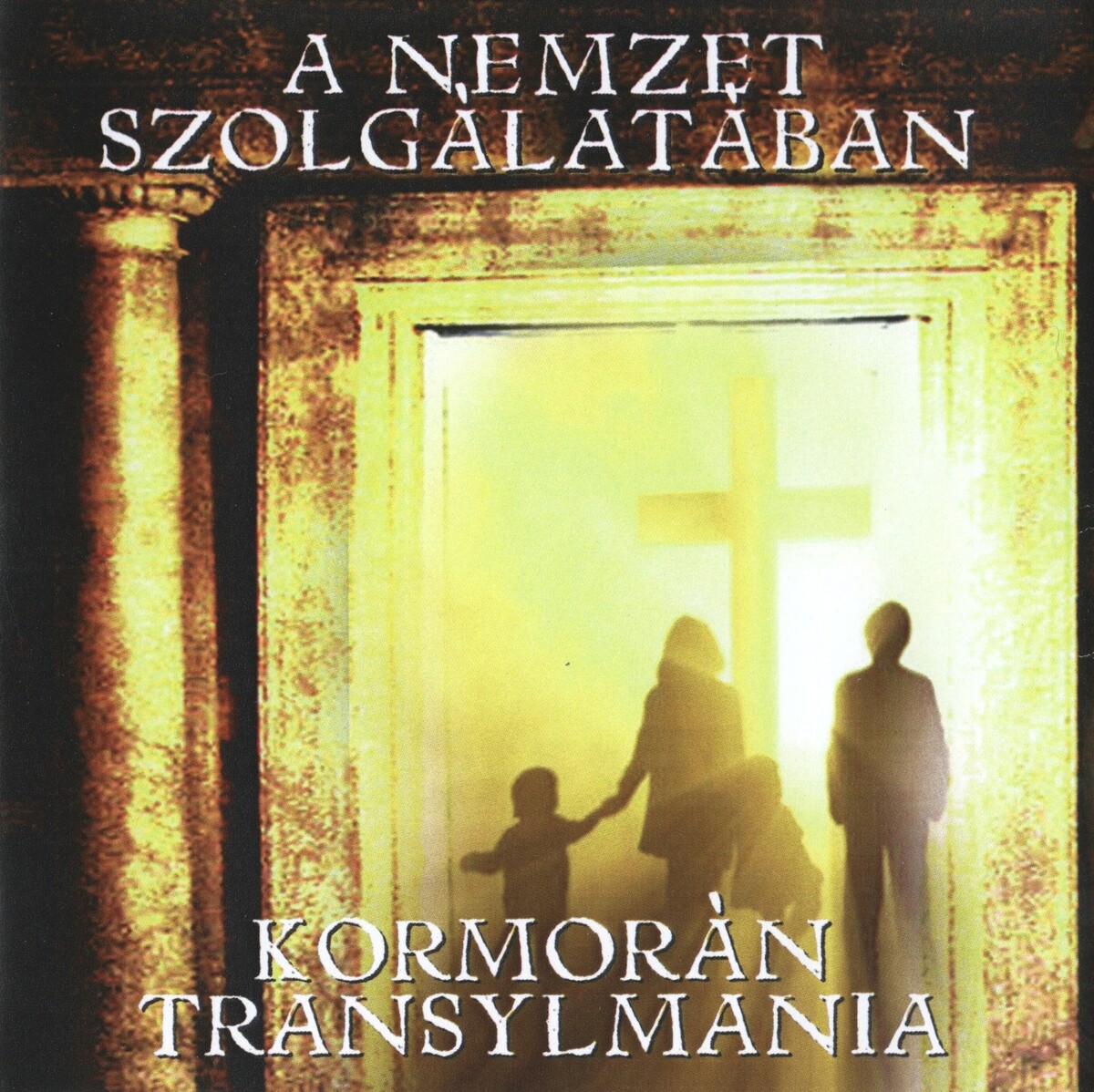 A nemzet szolgálatában by Kormorán / TransylMania (Album, Folk Rock ...