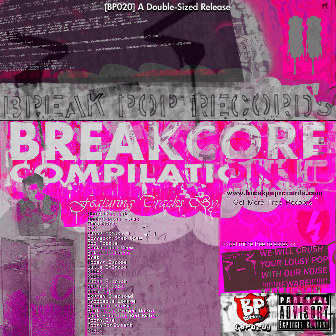 Breakcore Compilation II by Various Artists (Compilation; Break Pop ...