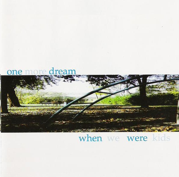 One More Dream Albums: songs, discography, biography, and listening ...