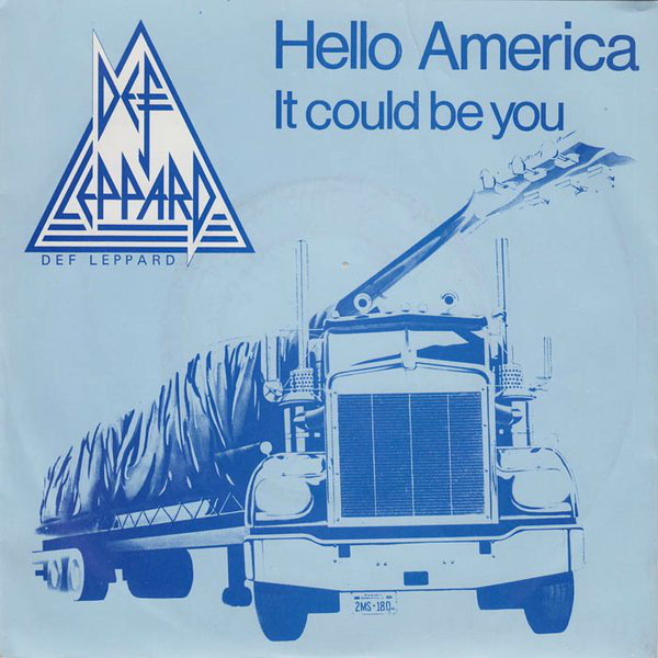 Hello America / It Could Be You by Def Leppard (Single; Vertigo; 6059 ...