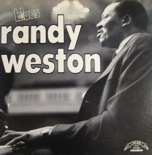 Blues by Randy Weston (Album; Trip; TLP-5033): Reviews, Ratings ...