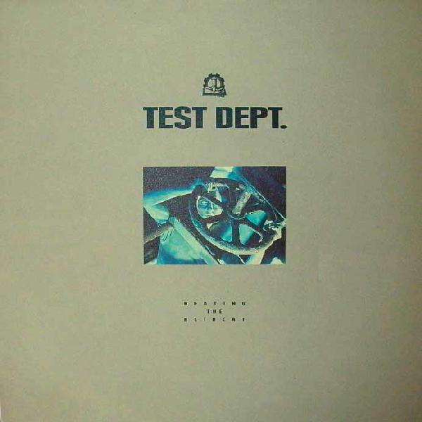 Beating the Retreat by Test Dept. (Album; Mercury; TEST 33): Reviews ...
