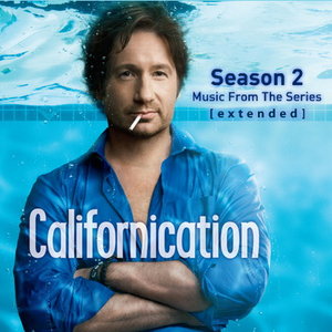 Californication Season 2: Music From the Series (Extended) by Various ...