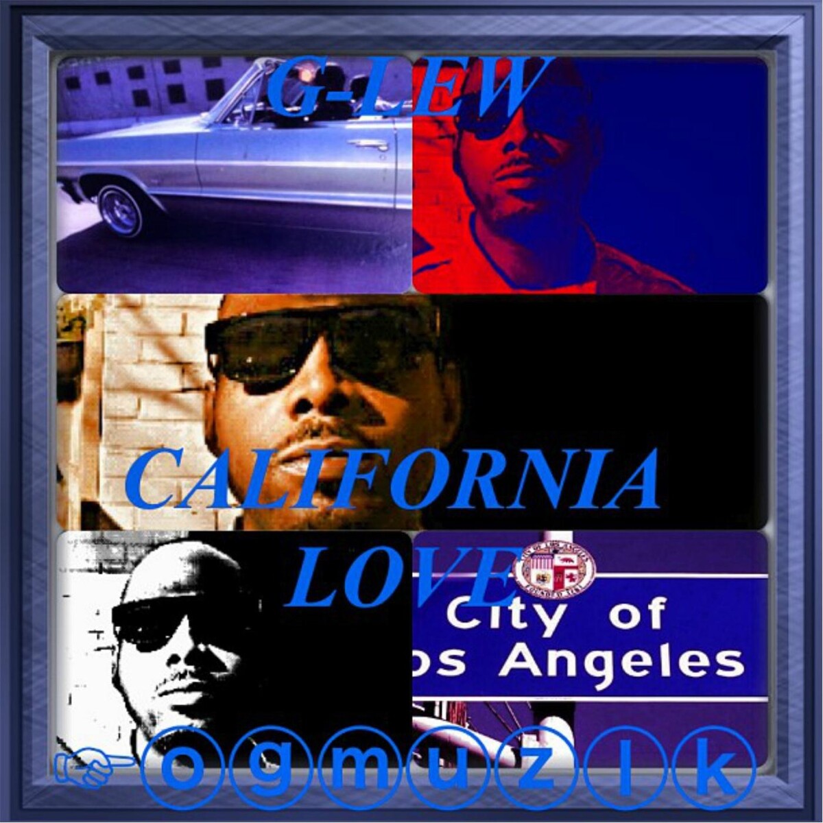 California Love by G-LEW (Album; OG): Reviews, Ratings, Credits, Song ...