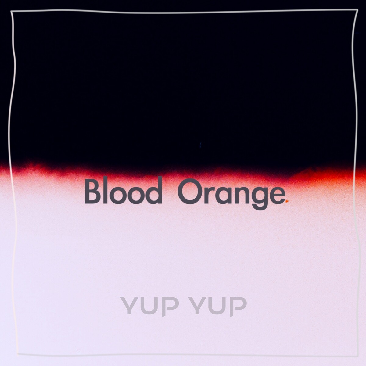 Blood Orange by YUP YUP (Album): Reviews, Ratings, Credits, Song list ...
