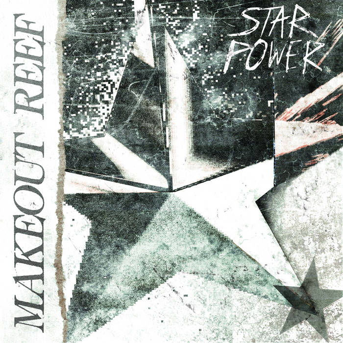 Star Power by Makeout Reef (Single): Reviews, Ratings, Credits, Song ...