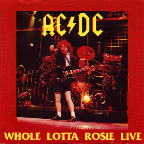 Whole Lotta Rosie Live by AC/DC (Bootleg, Hard Rock): Reviews, Ratings ...