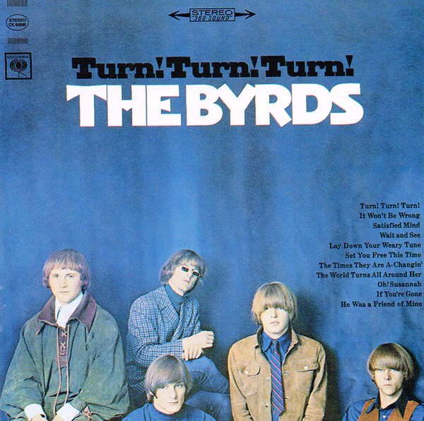 Turn! Turn! Turn! by The Byrds (Album; Legacy; CK 64846): Reviews ...
