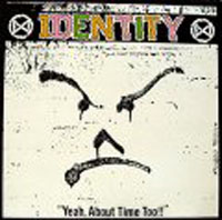 Identity Albums: songs, discography, biography, and listening guide ...
