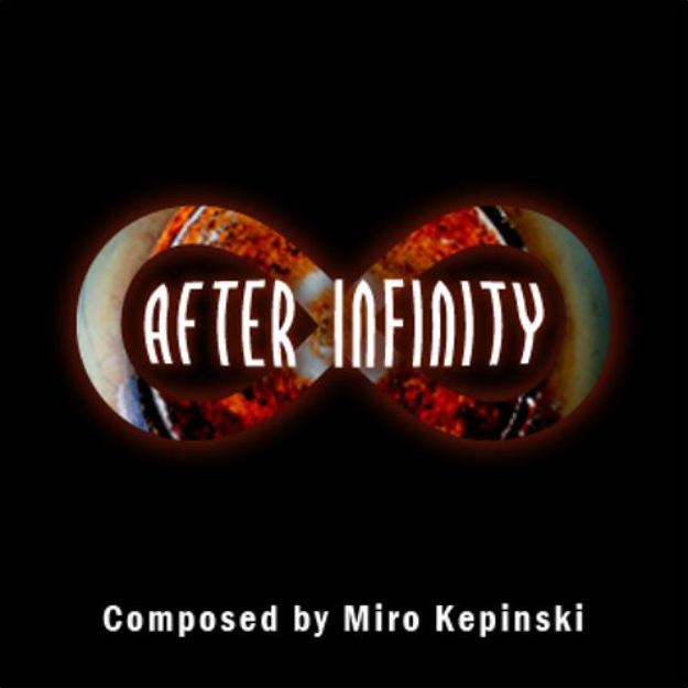 After Infinity by Miro Kepinski (Single): Reviews, Ratings, Credits ...