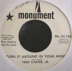 Turn It Around in Your Mind / Every Step of the Way by Fred Carter, Jr ...