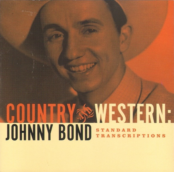 Standard Transcriptions by Johnny Bond (Compilation, Traditional ...