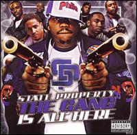 The Gang Is All Here by State Property (Album, East Coast Hip Hop ...
