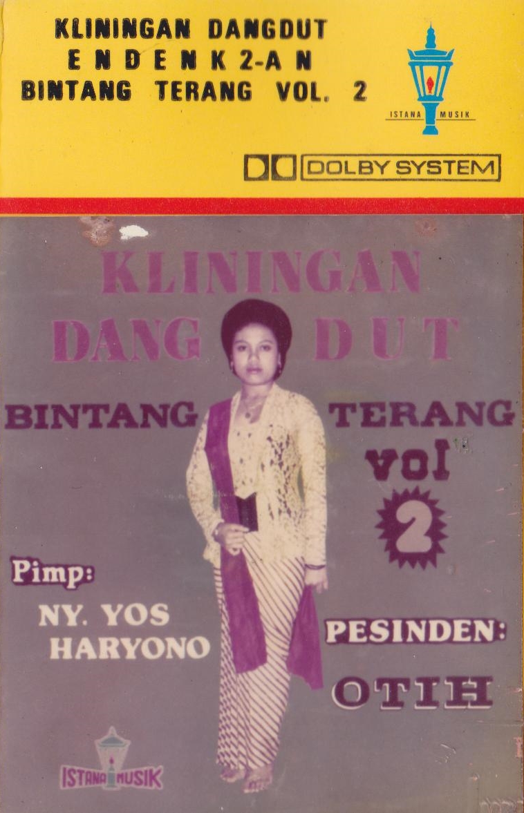 Kliningan dangdut: Bintang terang vol. 2 by Otih & Ny. Yos Haryono ...