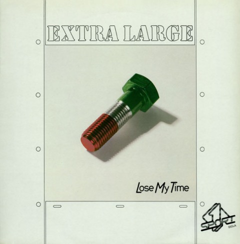 Lose My Time by Extra Large (Single, Italo-Disco): Reviews, Ratings ...