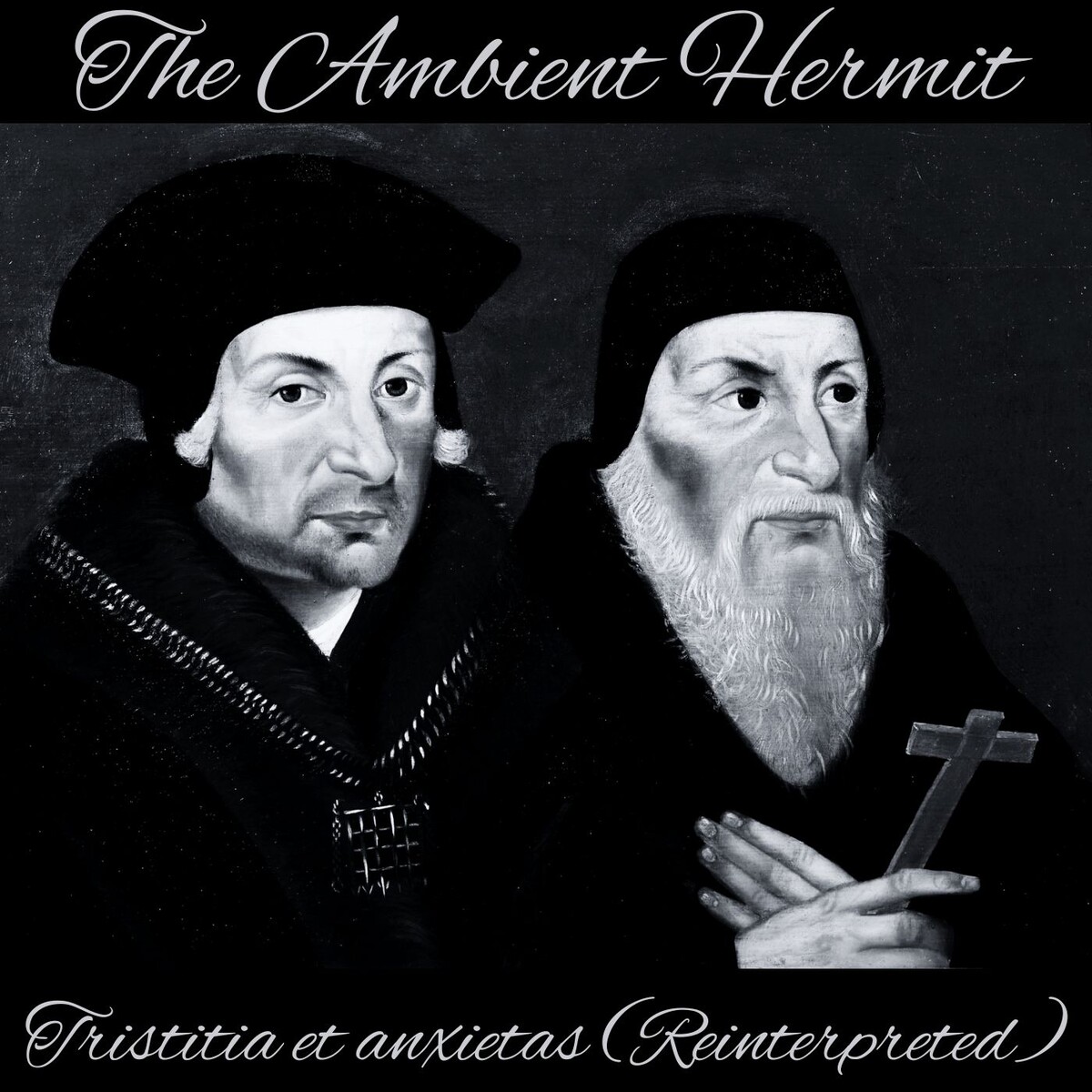 Tristitia et anxietas (Reinterpreted) by The Ambient Hermit (Album ...