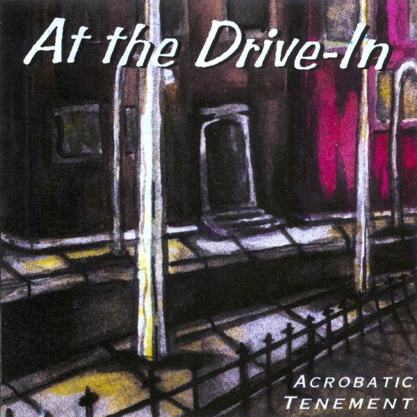 Acrobatic Tenement by At the Drive-In (Album, Post-Hardcore): Reviews ...
