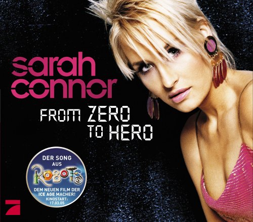 From Zero to Hero by Sarah Connor (Single, Pop): Reviews, Ratings ...