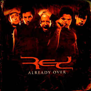 Already Over by Red (Single, Alternative Rock): Reviews, Ratings ...